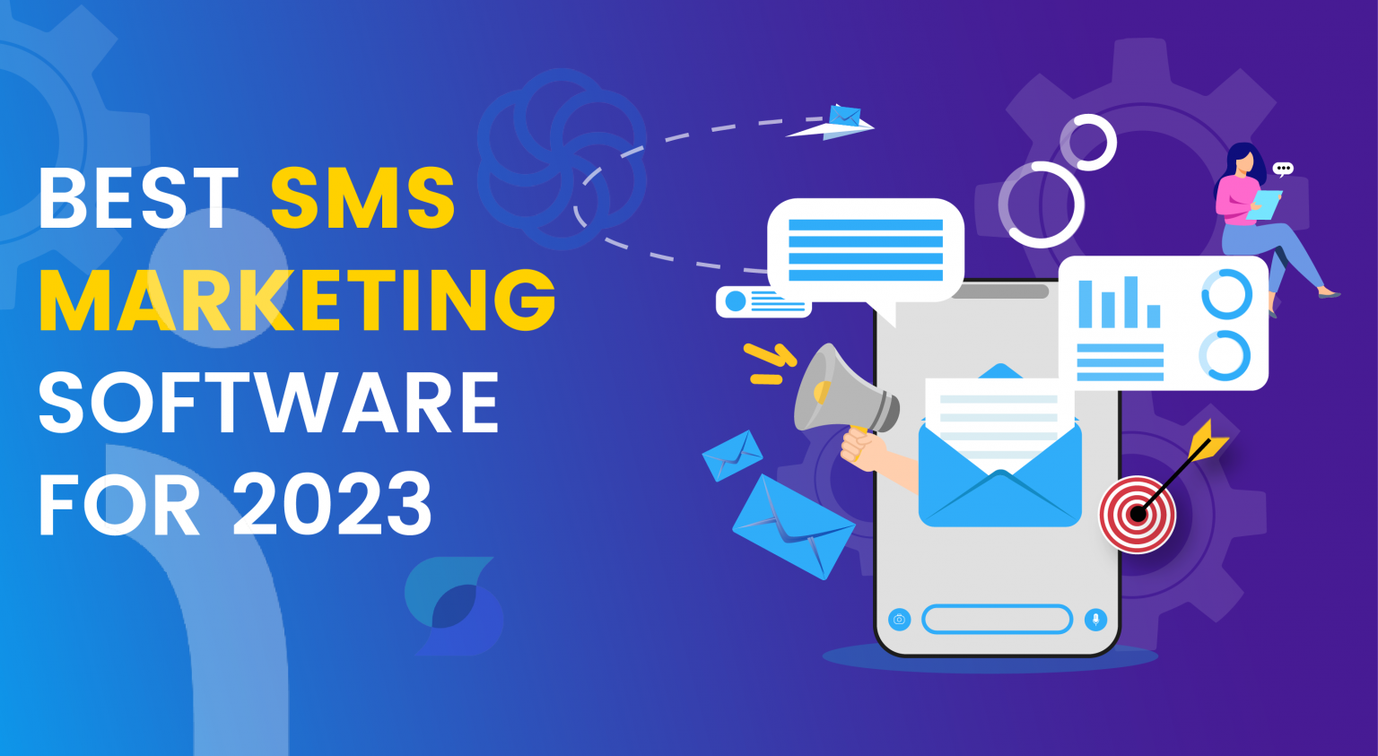 What is SMS Marketing? | Definition, Statistics, Examples, Best Software