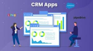 Best Mobile CRM Apps For Sales Agent To Access Data