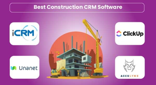 Best Construction CRM Software in 2025