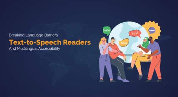 Breaking Language Barriers: Text-to-Speech Readers and Multilingual ...